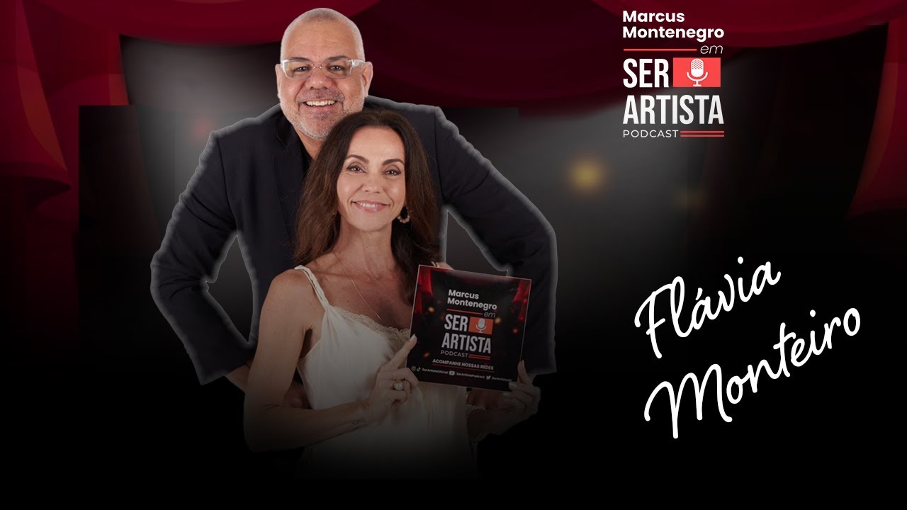 Ser Artista Podcast – EP#45- Marcus Montenegro recebe neste episódio ...