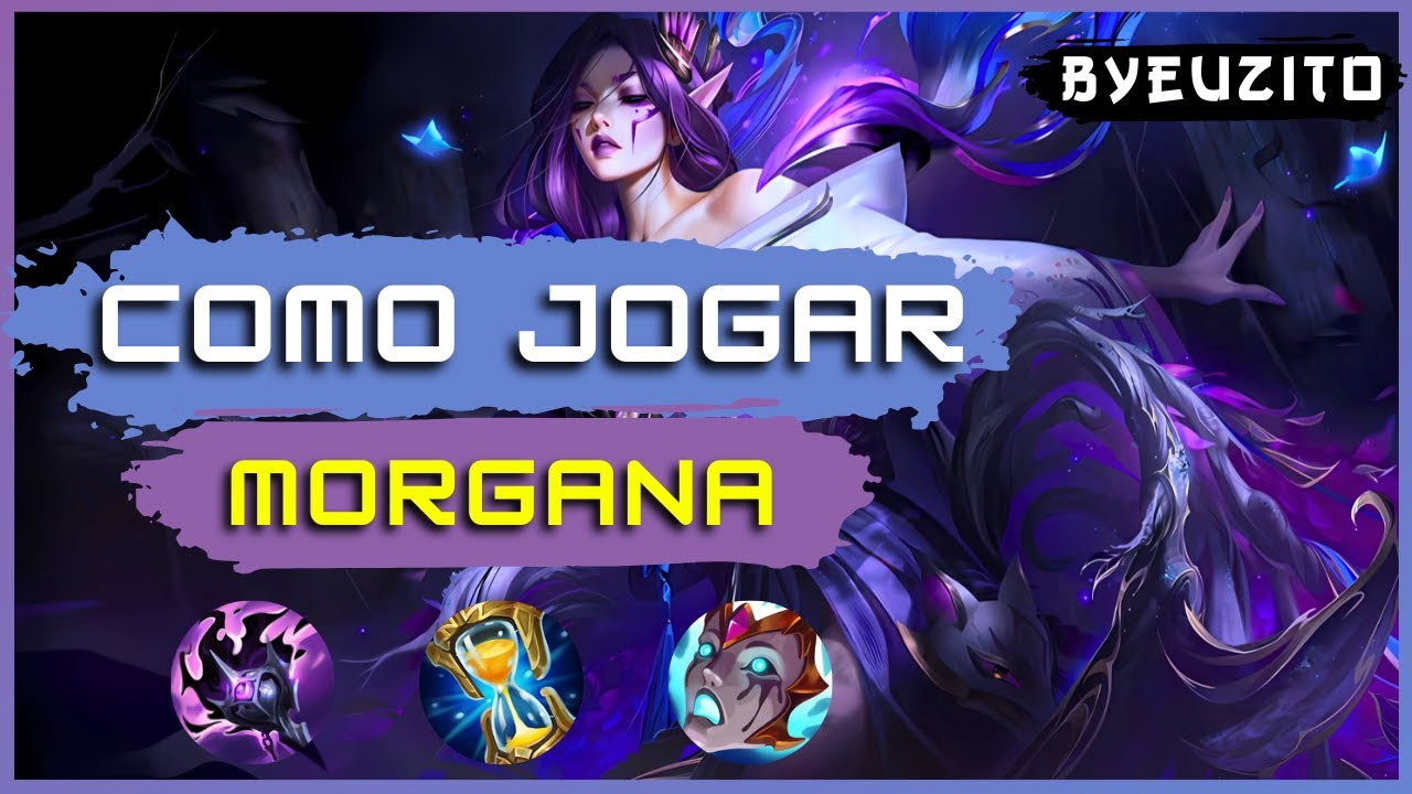 COMO JOGAR DE MORGANA JUNGLE [ATUALIZADO] | League of Legends - YouTube