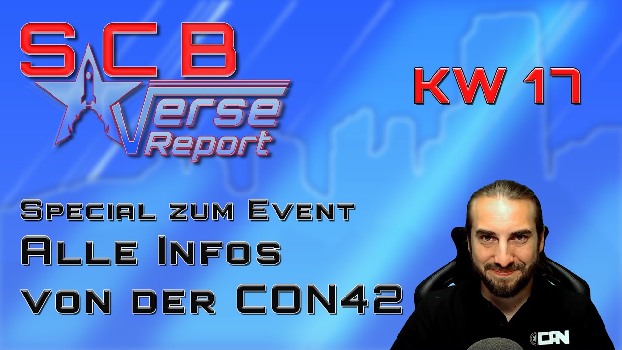 ALLE wichtigen Infos von der CON42 Star Citizen Convention 2023 | SCB Verse Report [Deutsch ...