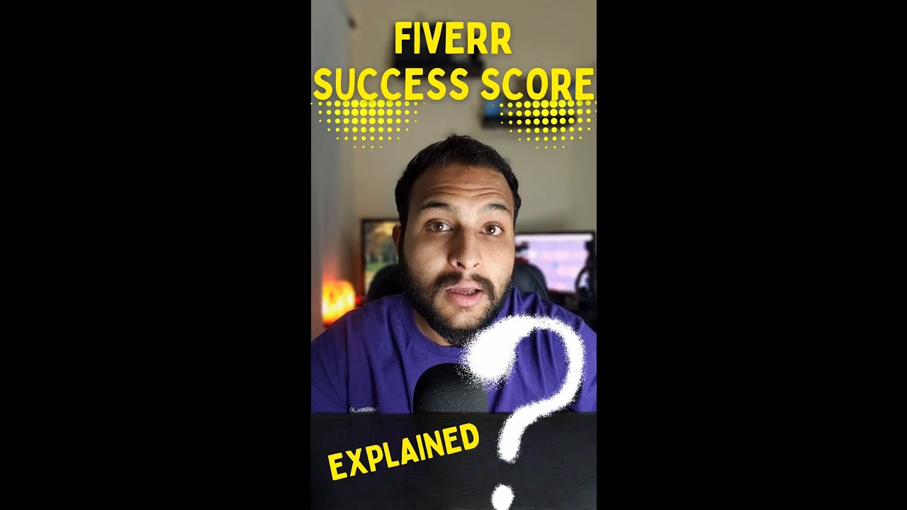 A New Update on Fiverr Success Score | What is Success Score ...