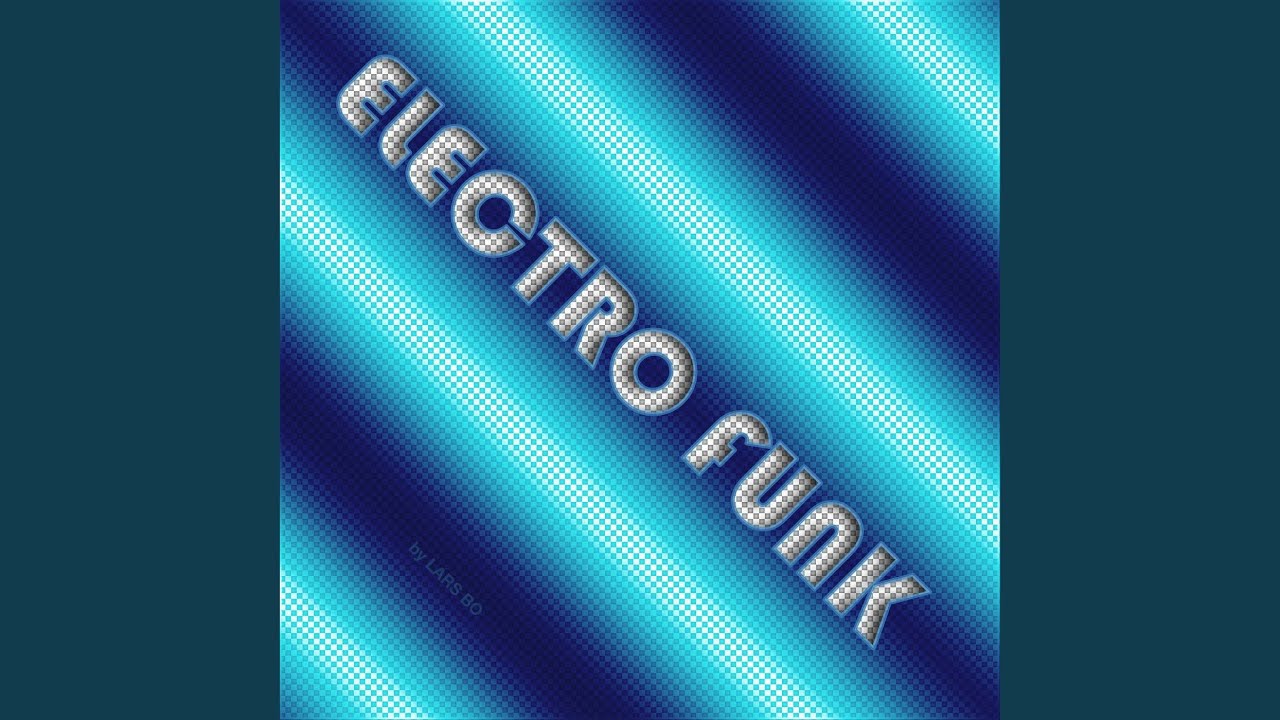 Electro Funk (feat. Louise Schouw) - YouTube