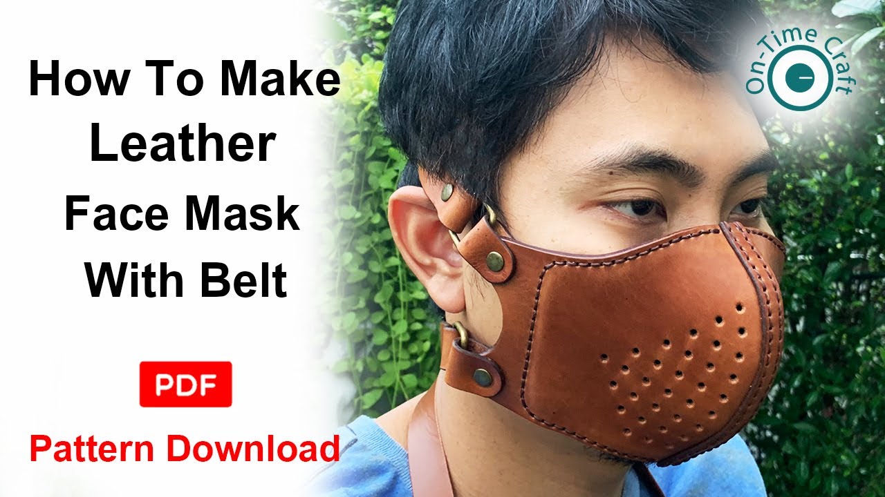 How to Make Leather mask (EP15) PDF Pattern download #ontimecraft - YouTube