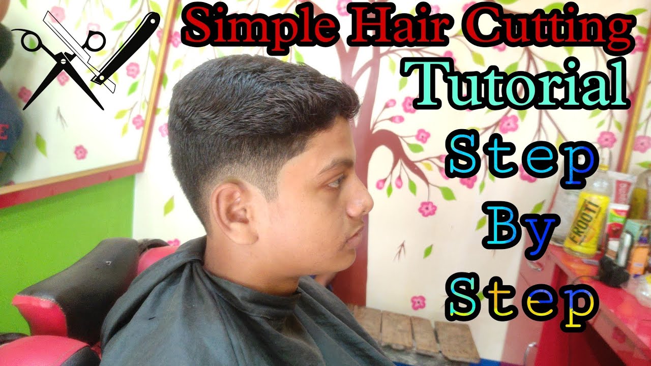 simple hair cutting step by step tutorial video 2022 | सिंपल हेयर कटिंग ...