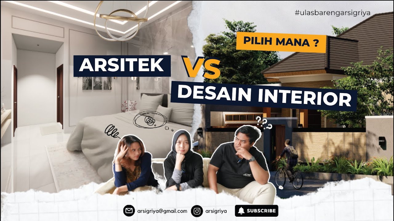 Pilih Arsitek atau Desain Interior ??? - YouTube
