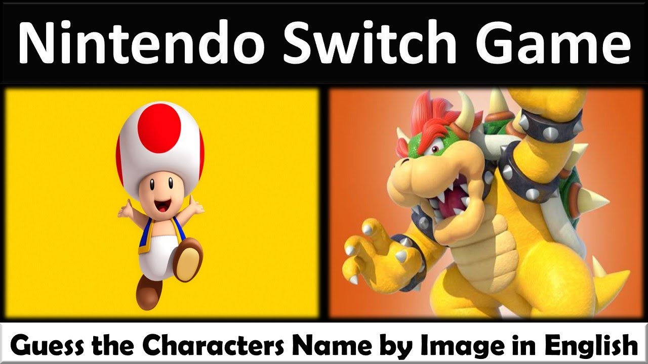 Nintendo Switch Game - Guess the Characters Name by Image in English ...