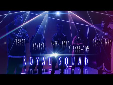 Royal Squad Freestyle - YouTube