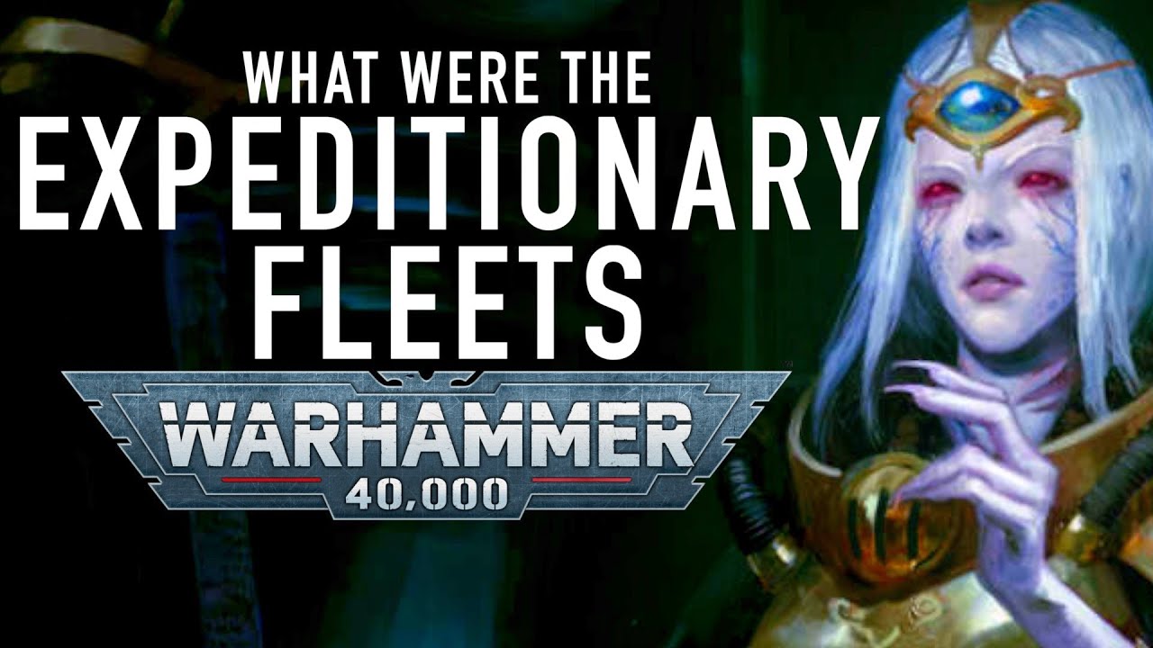 What are the Expeditionary Fleets of the Great Crusade in Warhammer 40K ...