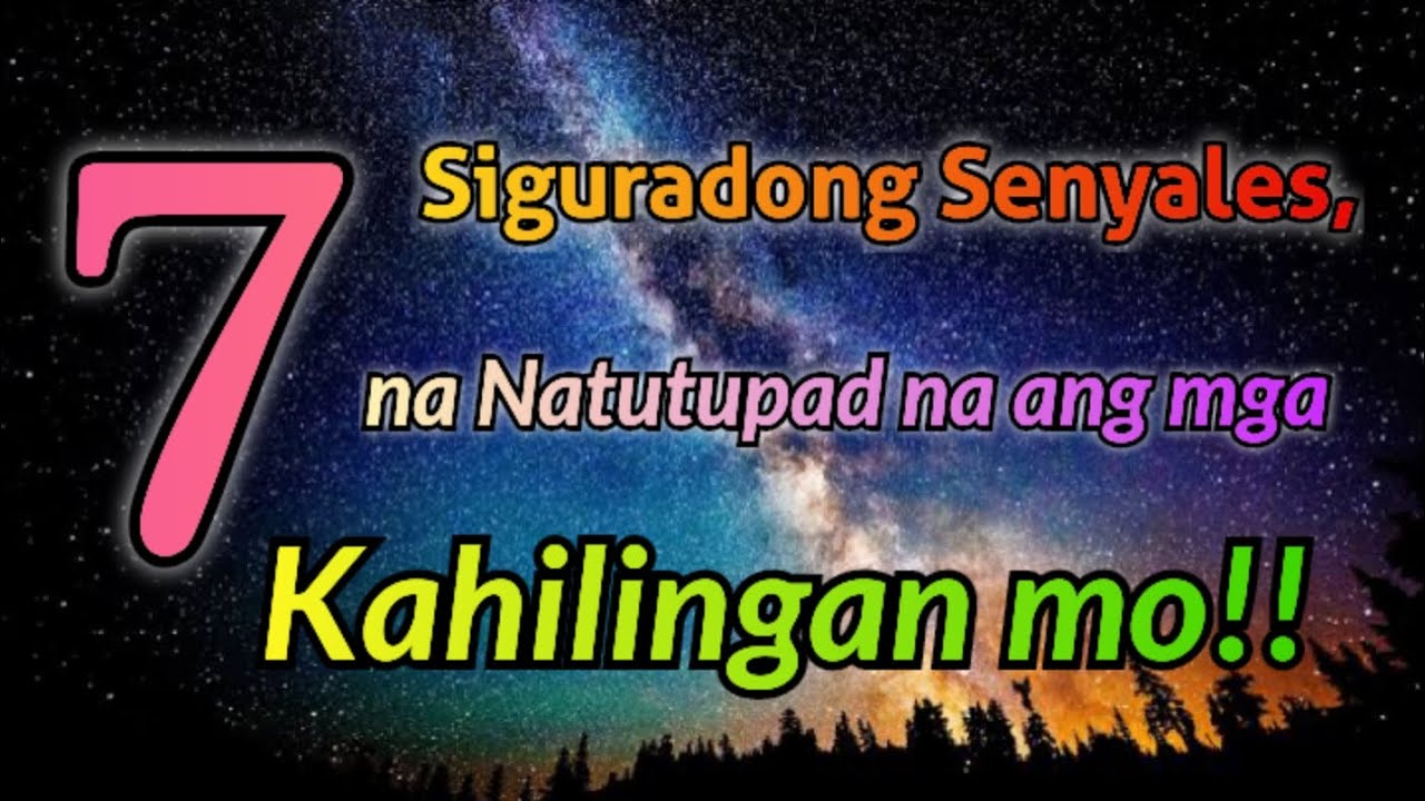 ⭐PITO (7) NA SIGURADONG SENYALES na MATUTUPAD NA Anuman ang KAHILINGAN ...