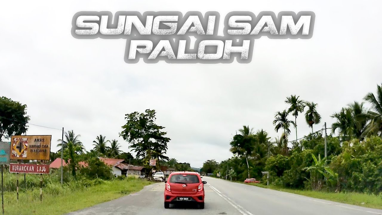 KELANTAN SUNGAI SAM KUALA KRAI, PALOH GUA MUSANG - YouTube