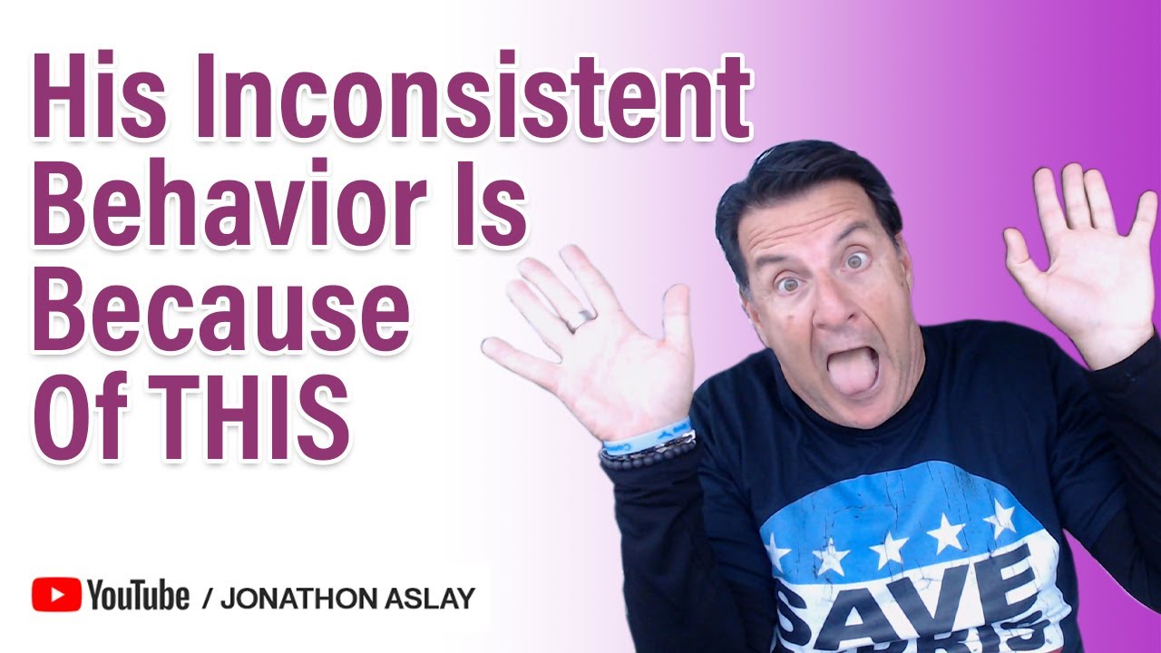 His Inconsistent Behavior Is Because Of THIS! - YouTube