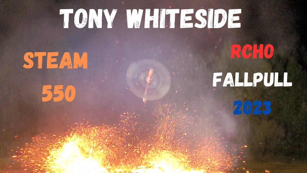 STEAM 550 Fire Pull The Legend Tony Whiteside at RCHO Fall Pull 2023 RC ...