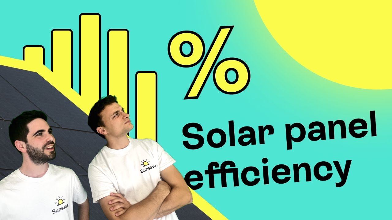 How efficient is a solar panel? | Solar panel efficiency explained in ...
