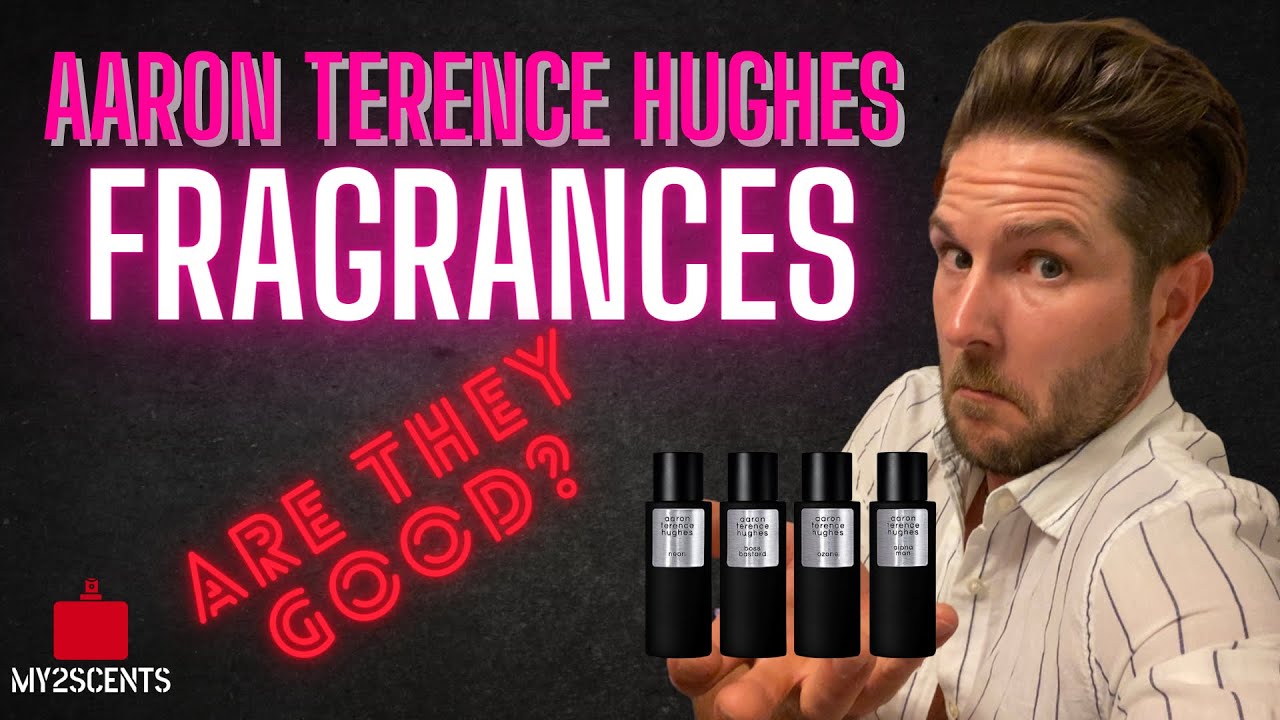 AARON TERENCE HUGHES FRAGRANCE first IMPRESSIONS | FRAGRANCE HAUL - YouTube