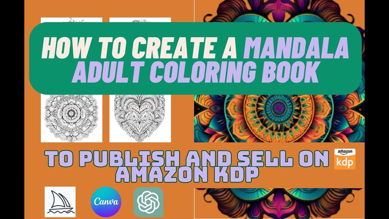 How to create a Mandala Adult Coloring Book, to publish and sell on ...