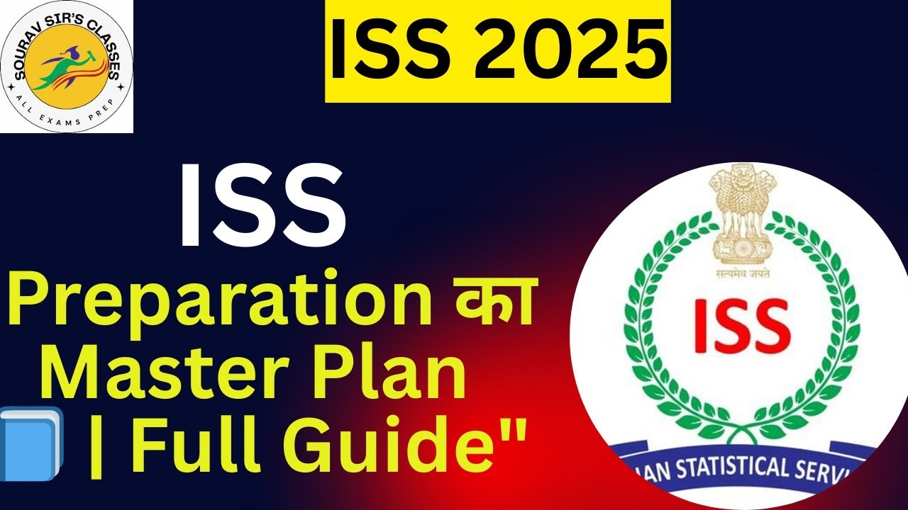 ISS Exam Complete Guide: Preparation Tips, Syllabus & Strategy #ISSExam ...