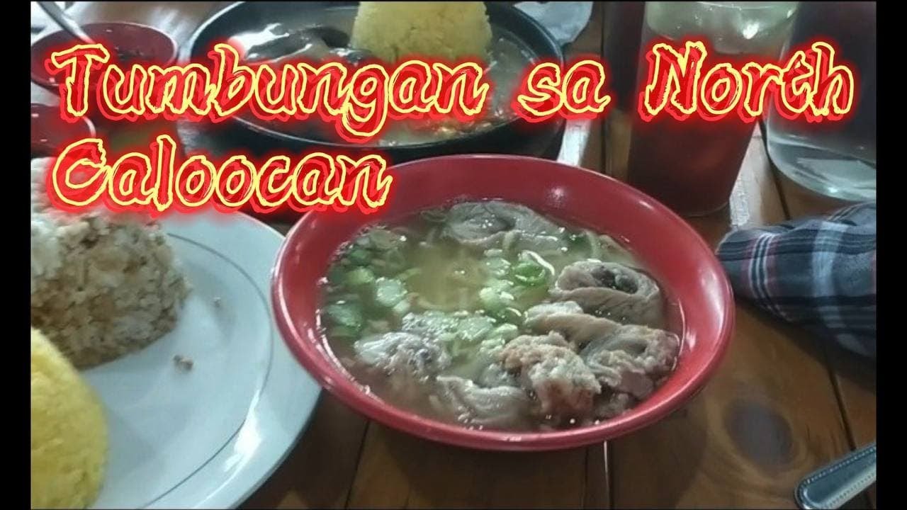 Tumbong Soup | Tumbungan sa North Caloocan, Saan ito? | Sulit ba o ...