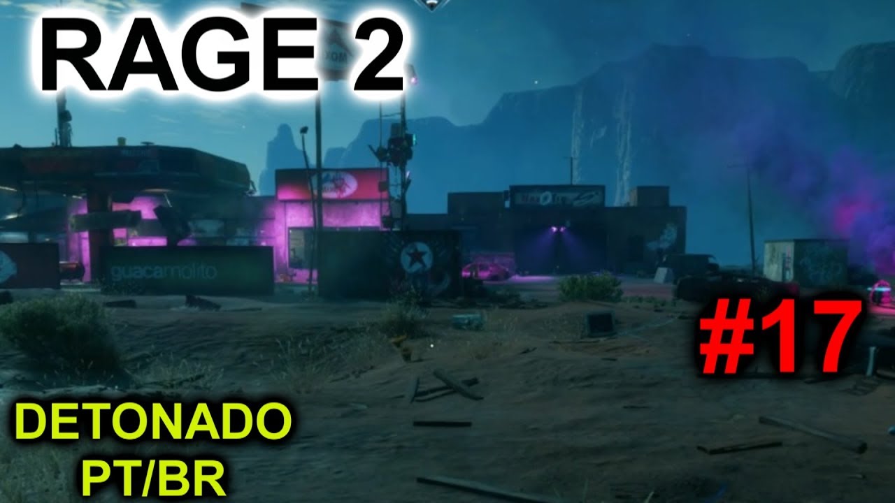 RAGE 2 DETONADO: Estação de Recarga Echo + Passagem da Gasolina #17 ...