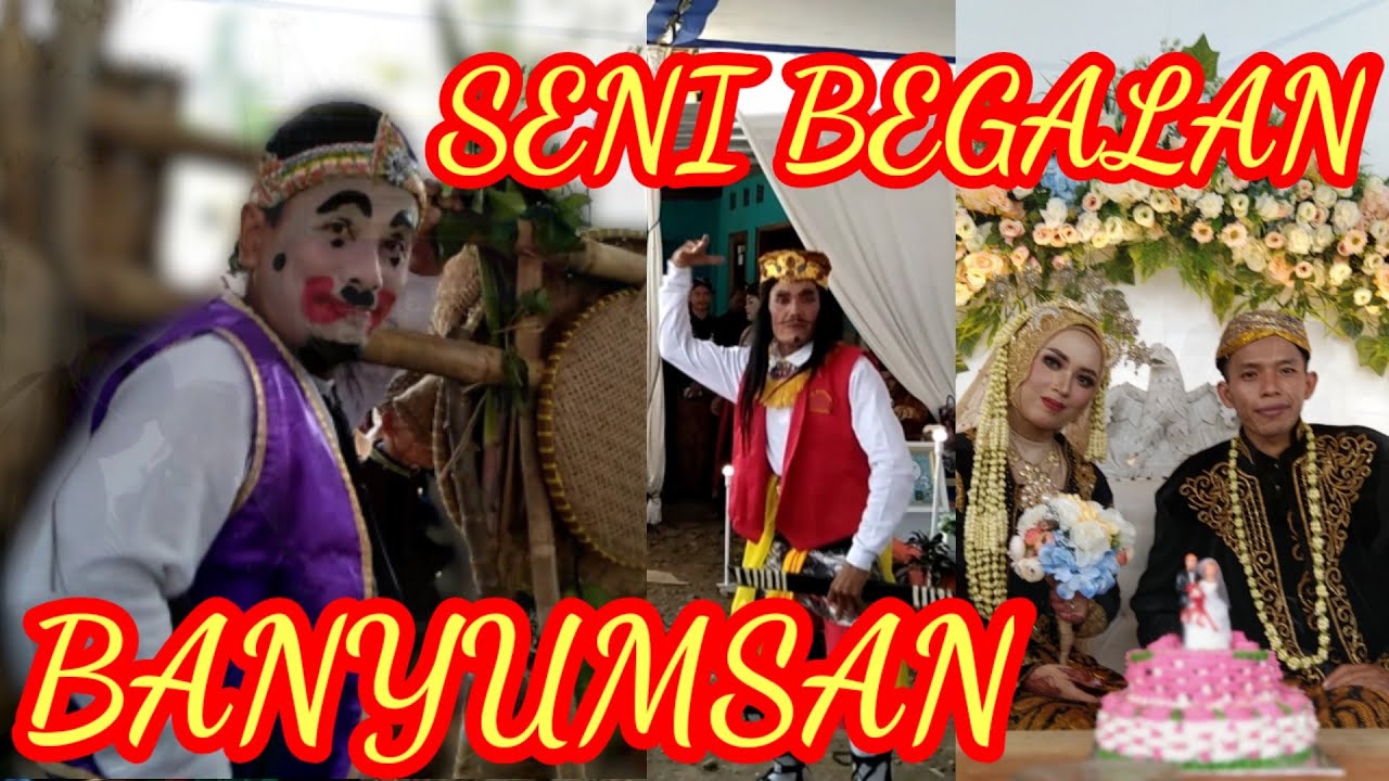 Seni Begalan Banyumasan || asli Pelumutan || Pernikahan PURNIO & PEPY ...