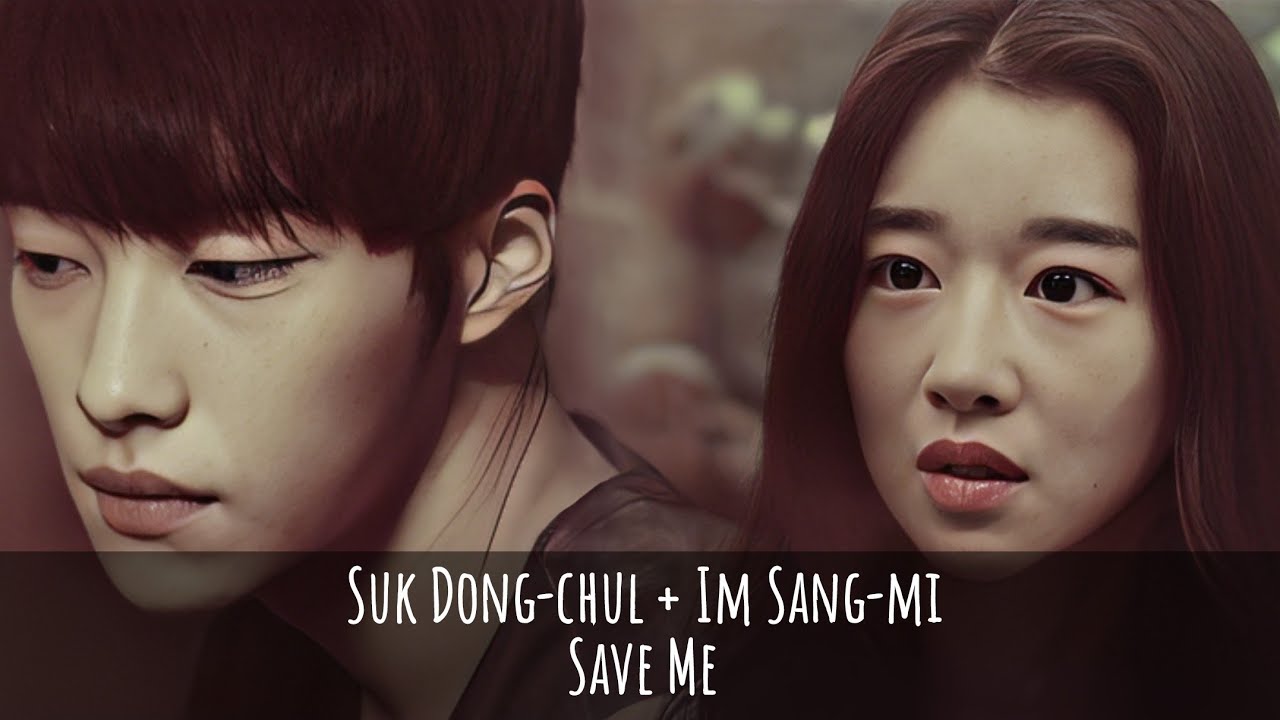 Suk Dong-chul & Im Sang-mi | Save Me (Sub. Español) - YouTube