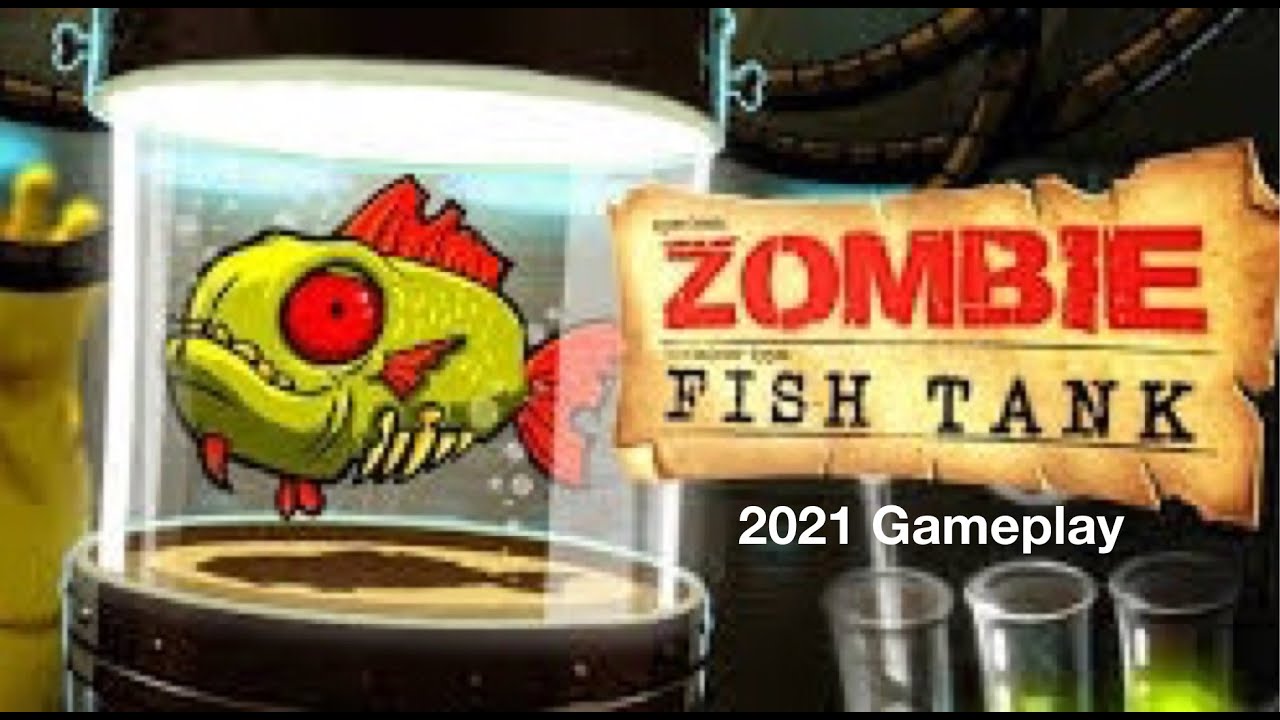 Zombie Fish Tank 2021 Gameplay | Zombie Aquarium - YouTube