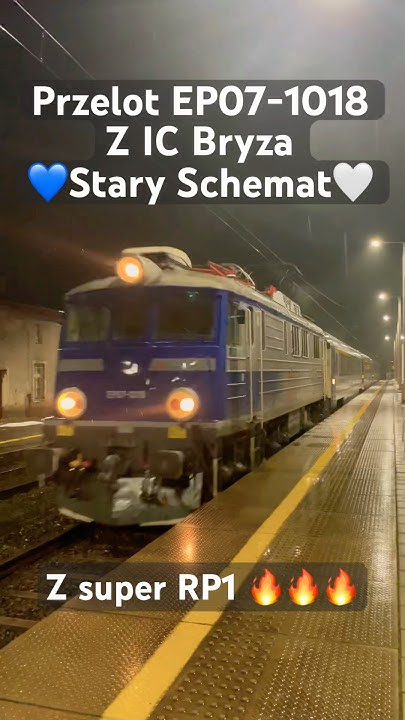 Przelot EP07-1018 z IC Bryza - YouTube