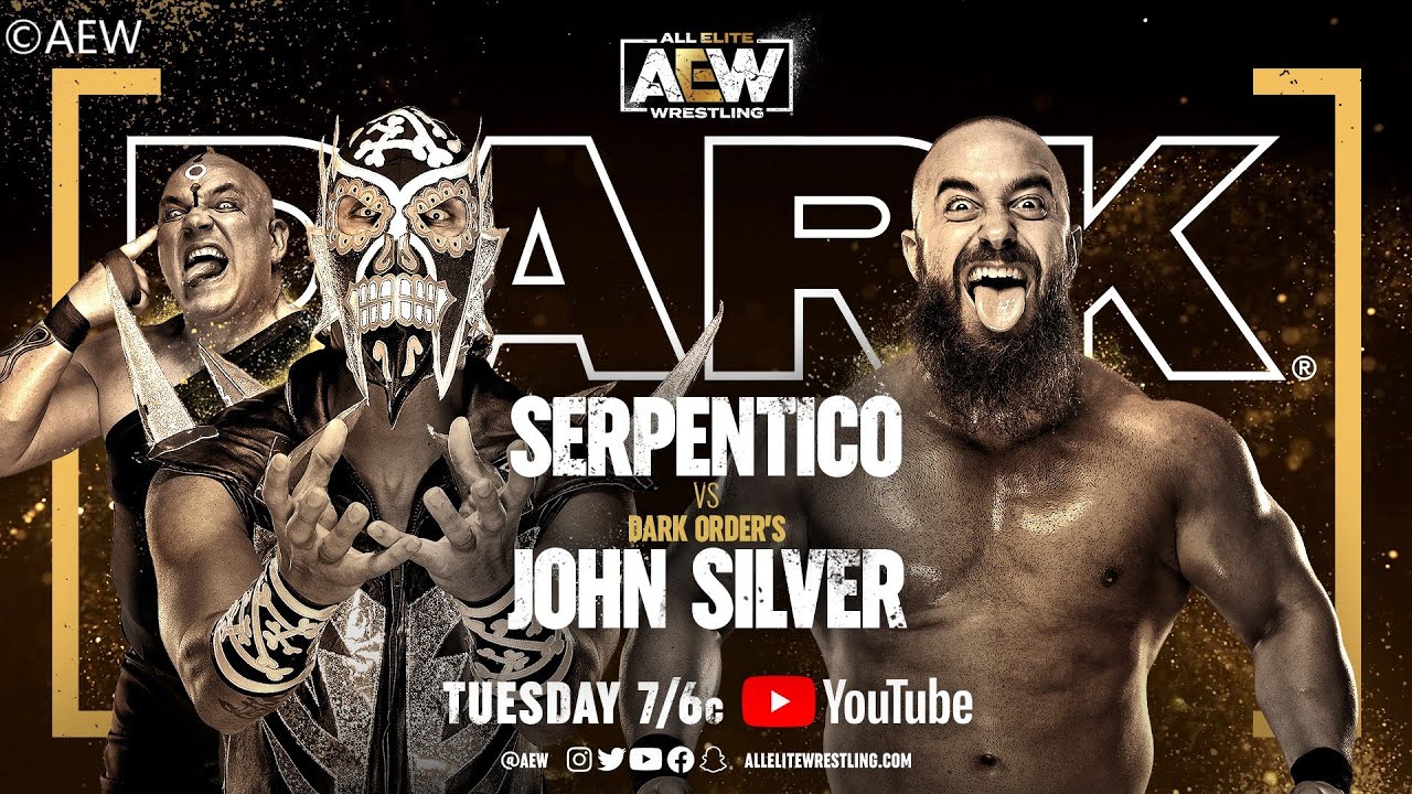 John Silver vs Serpentico / Singles Match / AEW Dark #159 / WWE 2K22 - YouTube