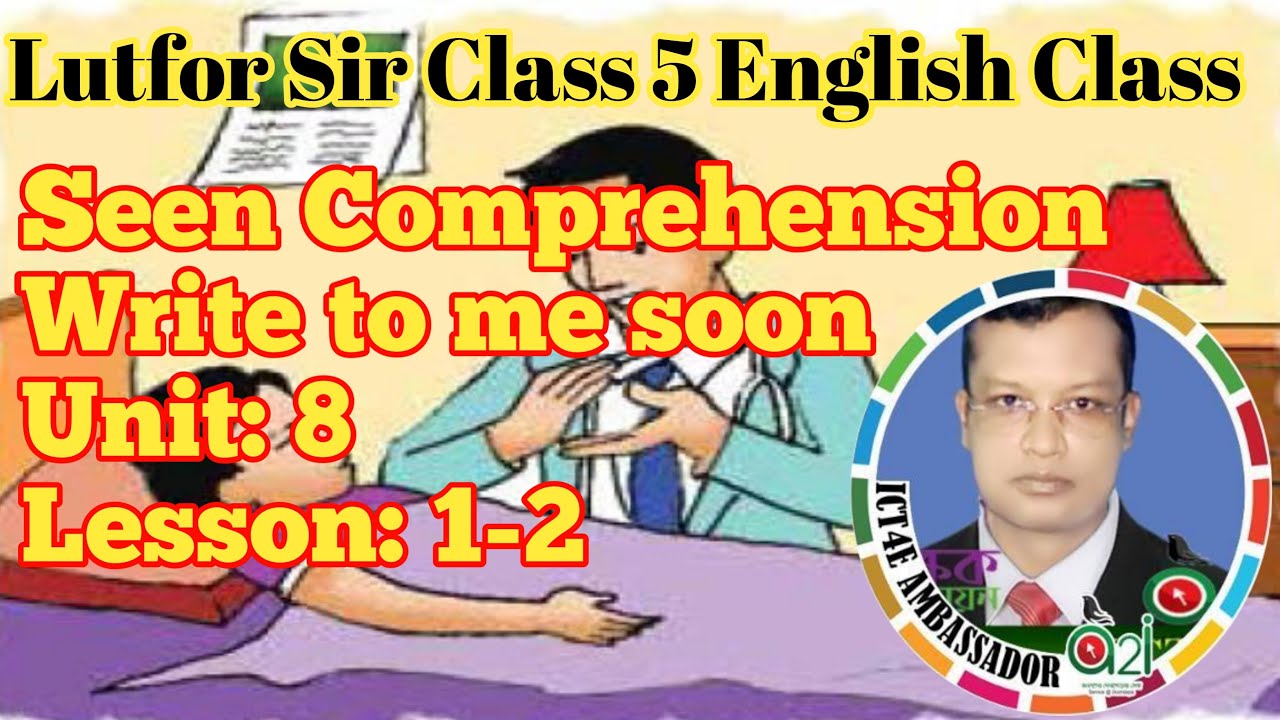 English class 5 Unit 8 write to me soon lesson 1 2 seen comprehension ...