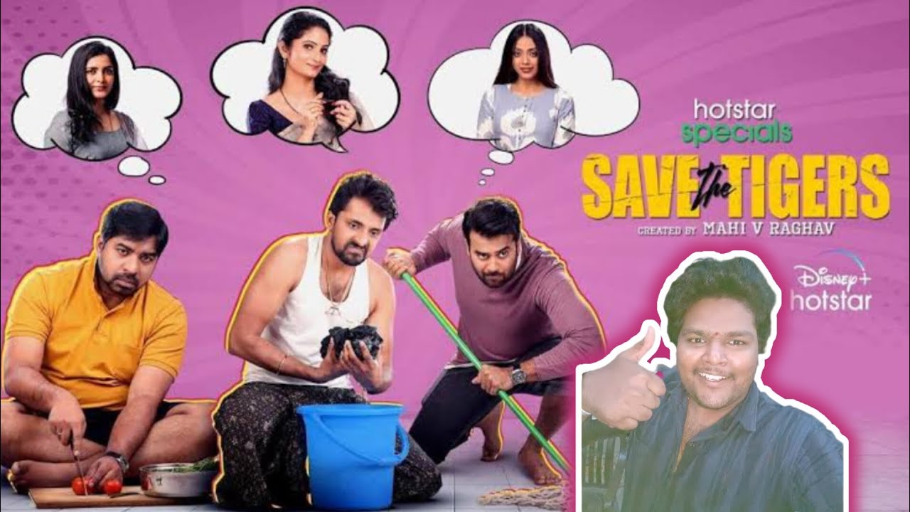 Save the Tigers Webseries REVIEW by Ganesh Akella. - YouTube