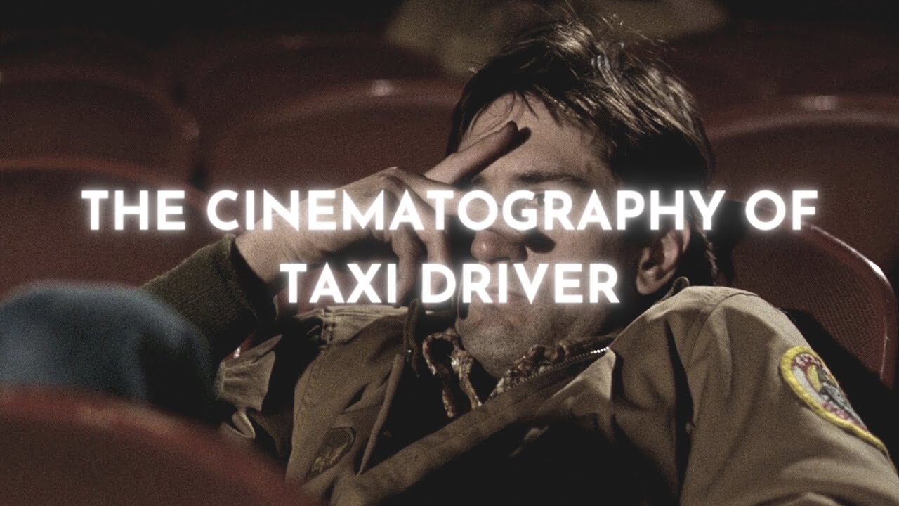 The Cinematography Of Taxi Driver - YouTube