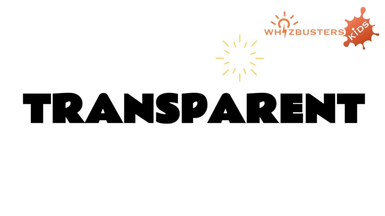 TRANSPARENT (adjective) meaning with examples in sentences - YouTube