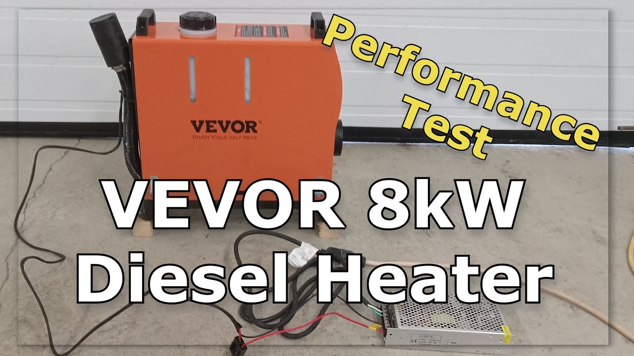 Vevor 8kW (27,300 BTU) diesel fired air heater - Part 2: Testing ...