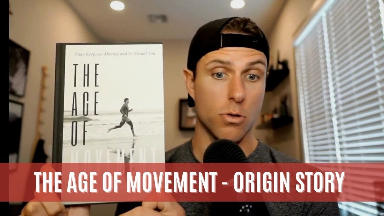 The Age of Movement: Origin Story - YouTube