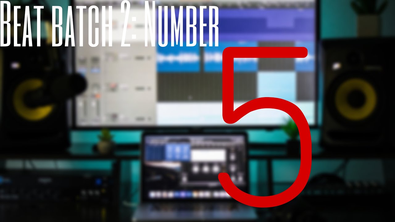 Beat Batch 2: Number 5 - YouTube