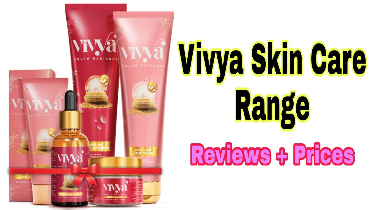 Vivya Skin Care Products Range with Price| Skin Care| For a Glowing ...