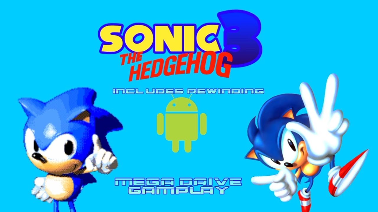 Sonic the Hedgehog 3 Mega Drive Version Gamplay (Android) (Part 1 ...