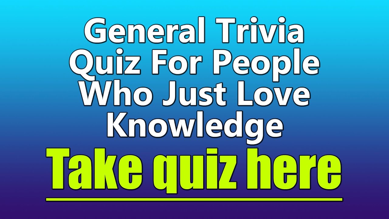 Test Your Knowledge: 10 Fun Trivia Questions You Need to Try! - YouTube