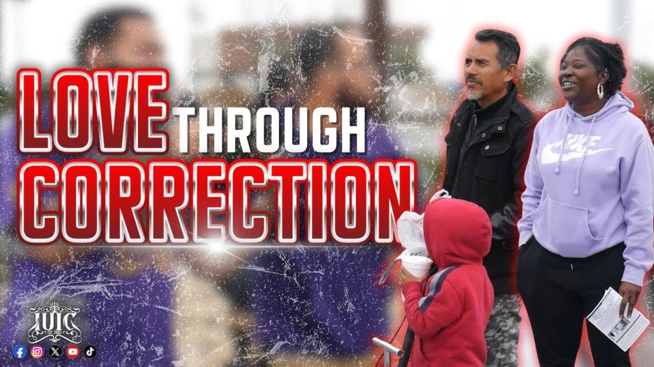 Love Through CORRECTION - YouTube