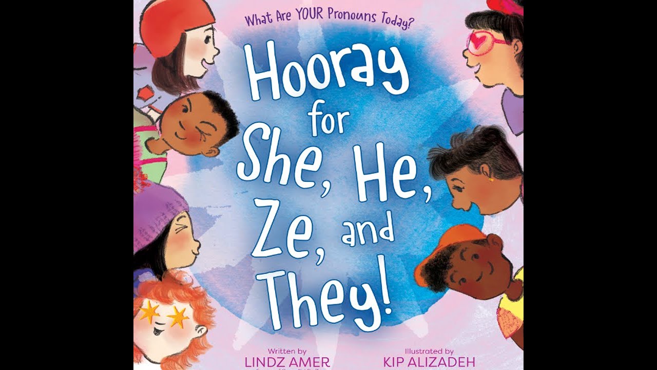 Hooray for He, She, Ze, and They! - Kids Read Aloud Audiobook - NO ADS ...