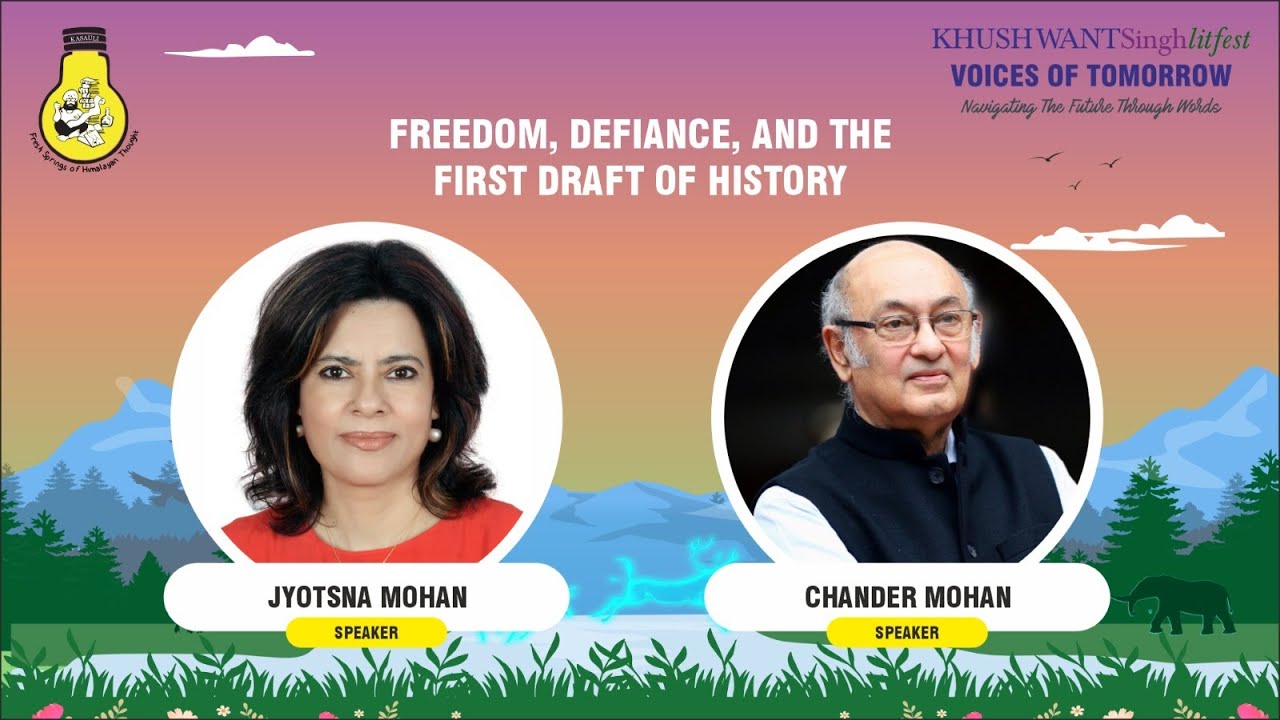 KSLF 2025 | Freedom, Defiance, and the First Draft of History | Jyotsna ...
