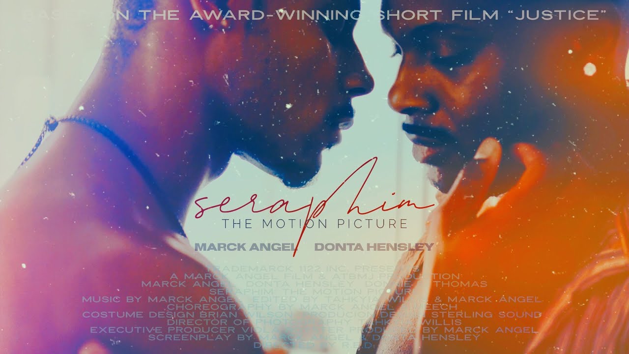 Marck Angel - SERAPHIM: The Motion Picture (LGBTQ Movie | Teaser 2 ...