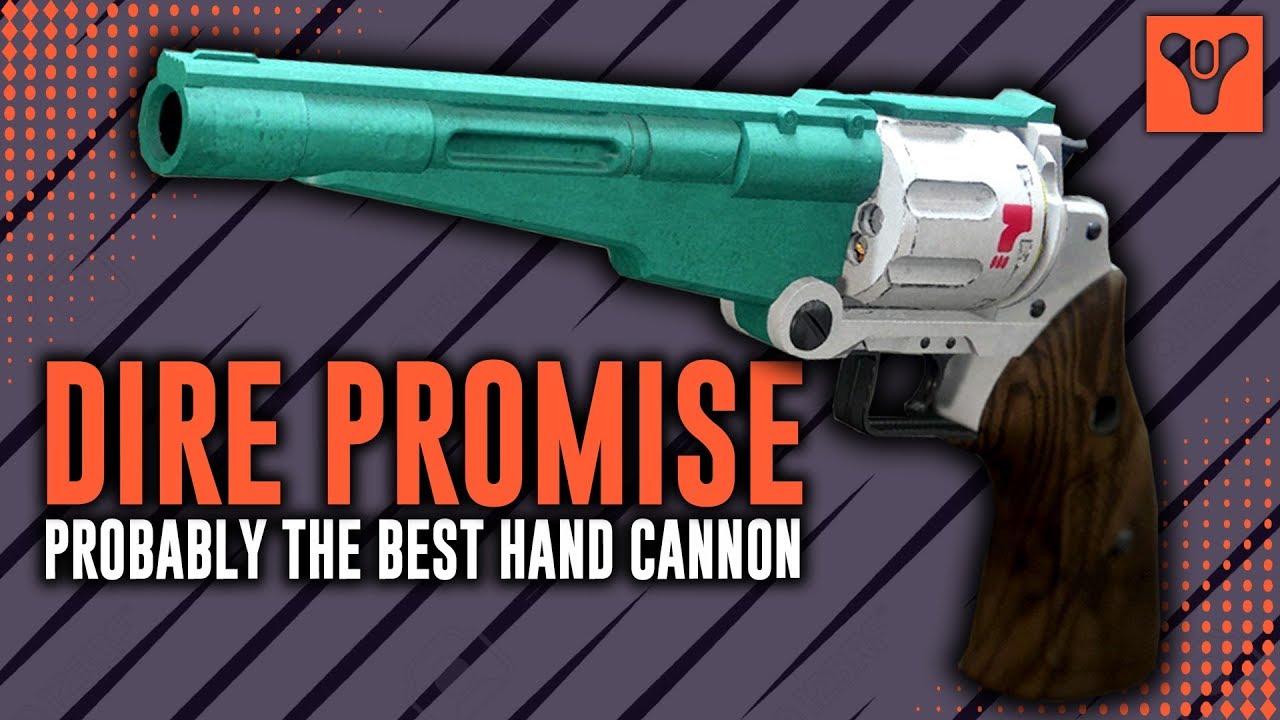 Destiny 2 | Dire Promise - An Actual Good Hand Cannon (Dead Orbit Hand ...