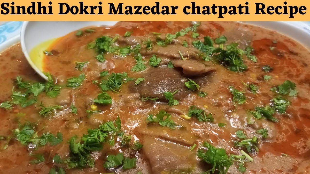 Sindhi Dokri | Mazedar Chatpati Dokri | Authentic Recipe #sindhidokri ...