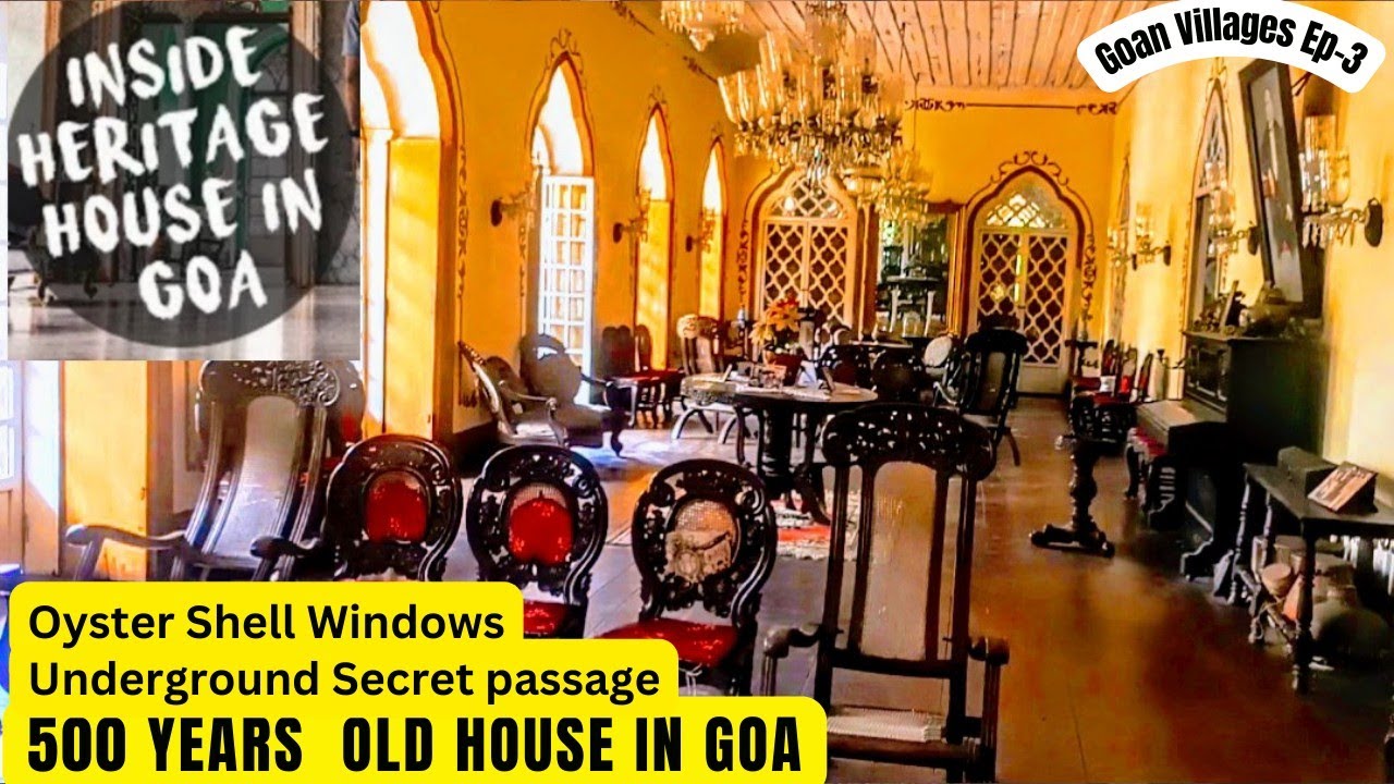 Best Museum in Goa | HERITAGE Homes In Goa | Portuguese Houses In Goa ...