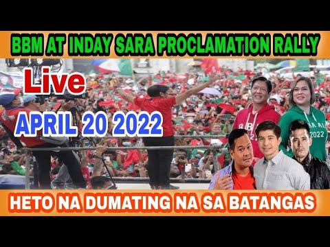 LIVE BBM AT INDAY SARA PROCLAMATION RALLY| LIPA BATANGAS - YouTube