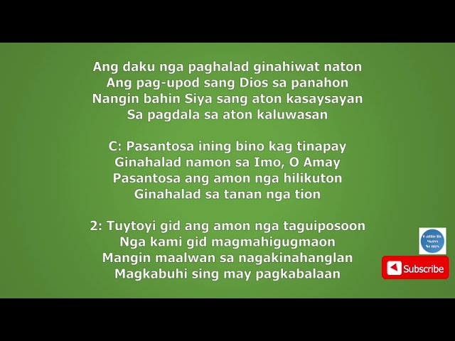 Pasantosa ang Amon Halad Lyrics - Hiligaynon Songs Chords - Chordify