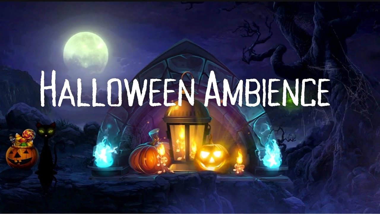 4 Hours of Spooky Halloween ambience | Ambient Night Sounds - YouTube