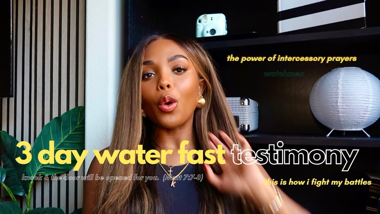 my 3 day water fast testimony: overcoming spiritual warfare w/ prayer ...