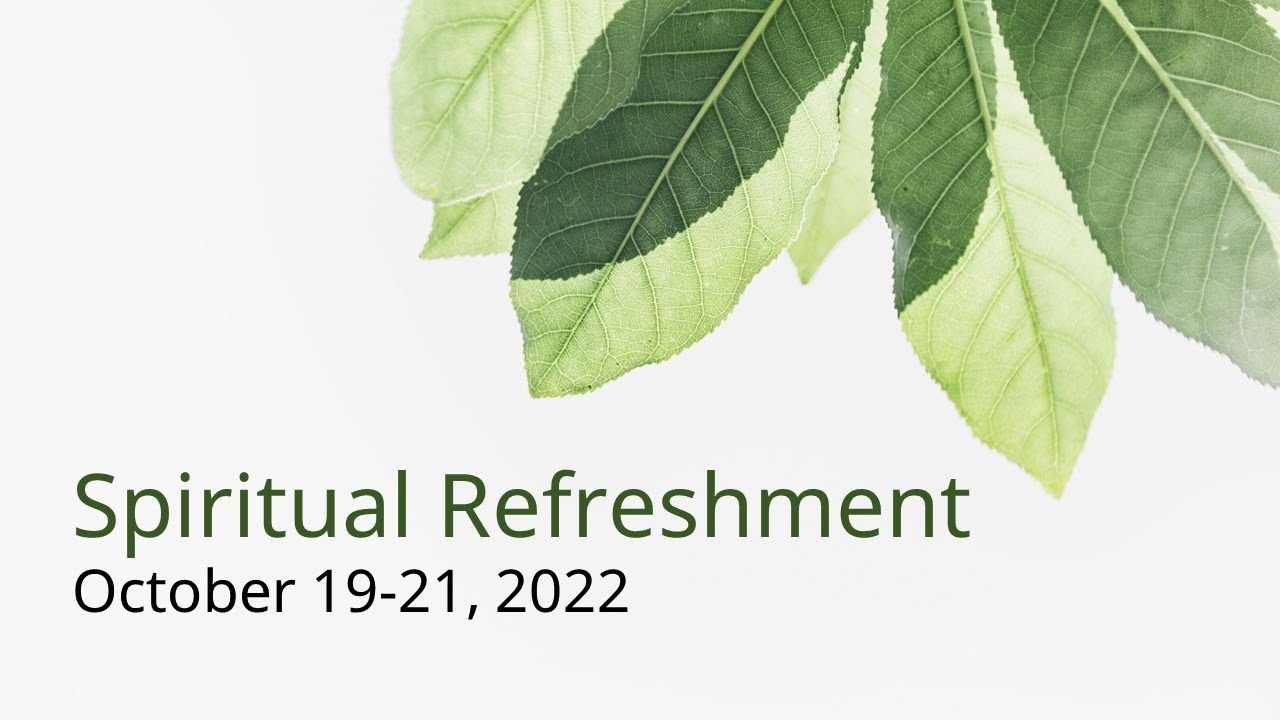 Spiritual Refreshment | Vespers Worship | OCTOBER 21, 2022 - YouTube