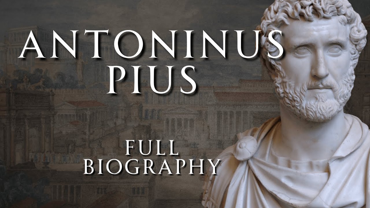 The Life of Antoninus Pius | Full Biography | Human Voiced, No Ads ...