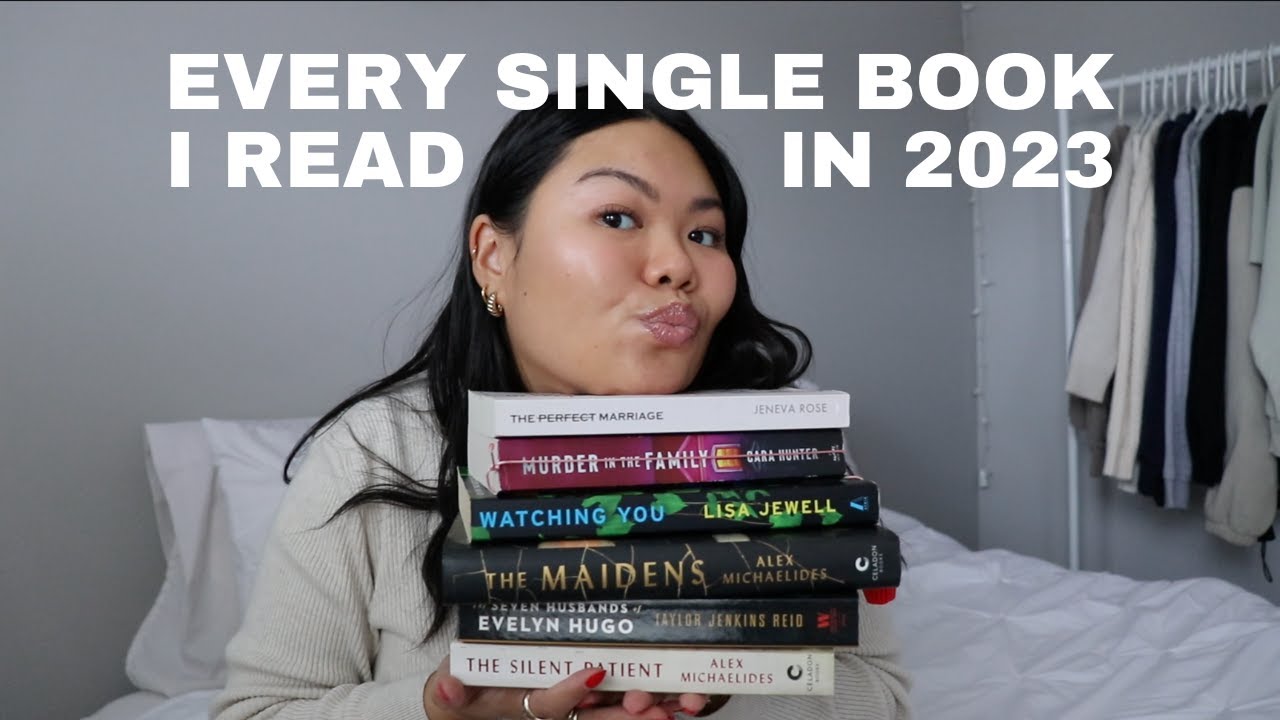 103: Every Single Book I've Read In 2023 (Books I loved & Ones I Didn't ...